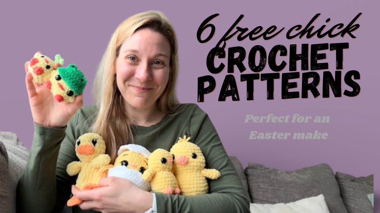 Free Crochet Patterns Made and Reviewed ✨ 6 Crochet Chick Options ✨ Free Instagram Crochet Patterns 