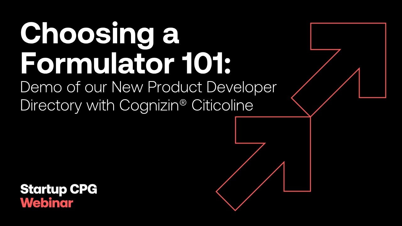 Choosing a Formulator 101: Demo of our New Product Developer Directory | Startup CPG Webinar