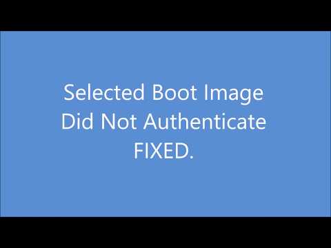 Selected Boot Image Did Not Authenticate. Windows problem FIXED.100% WORKING.