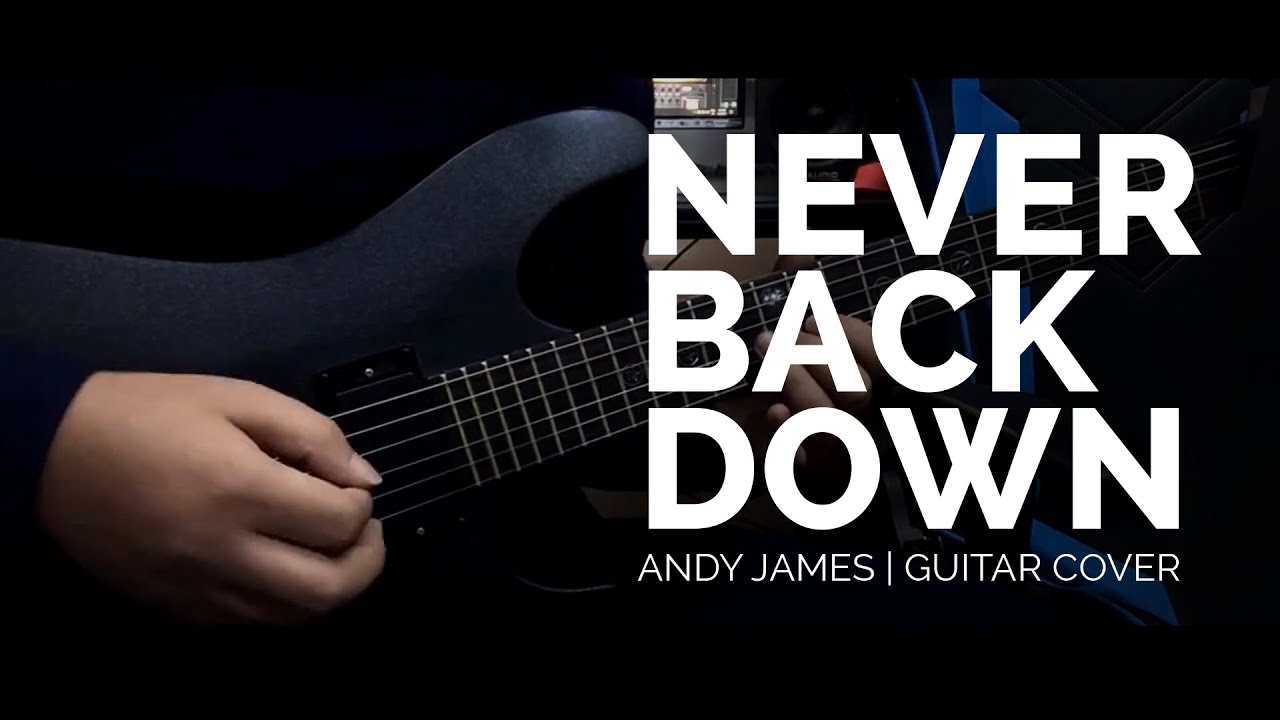 Andy James - Never Back down (Cover)