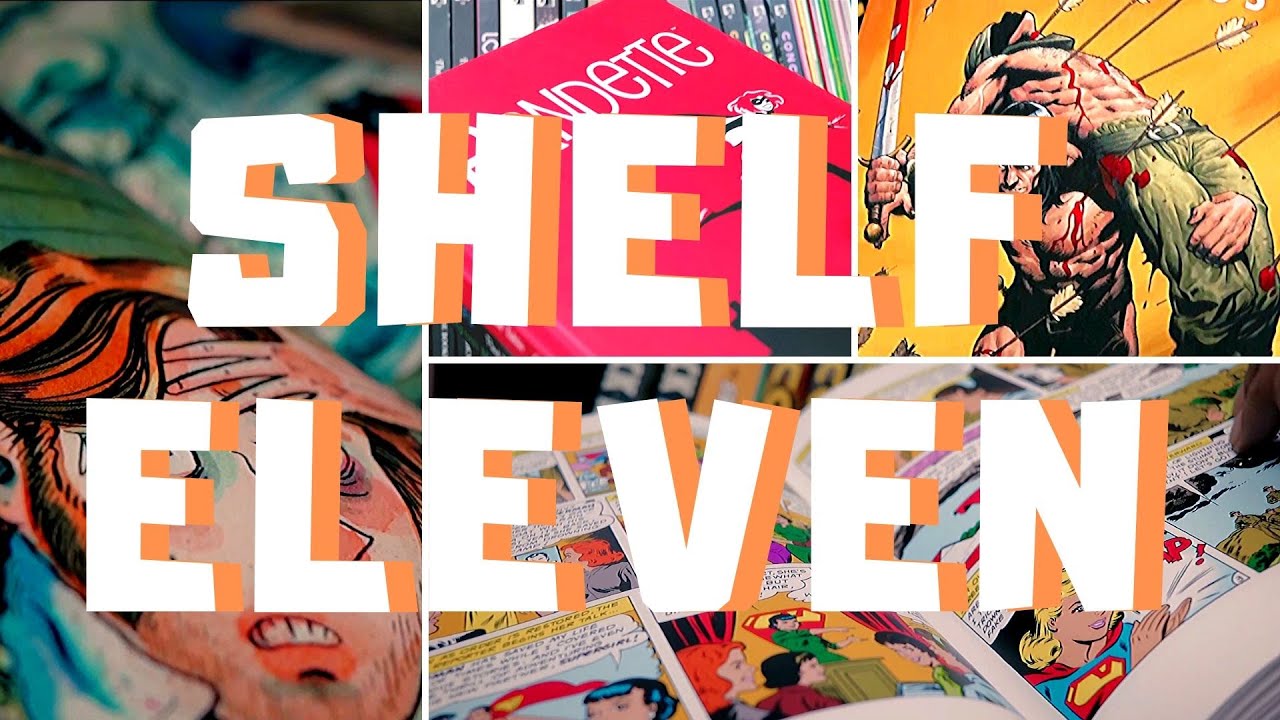 Our Complete Comics Collection: SHELF ELEVEN!