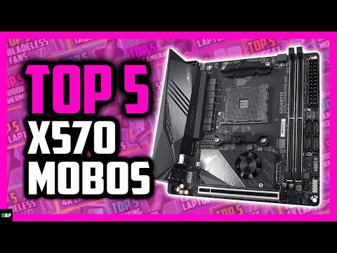 Best X570 Motherboards in 2021 | ATX, Micro ATX and Mini ITX