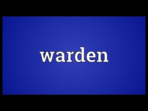 Warden Meaning