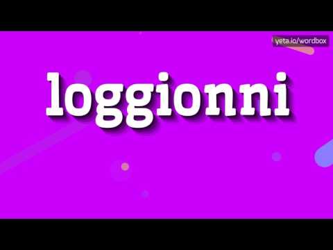 HOW TO SAY LOGGIONNI? #loggionni