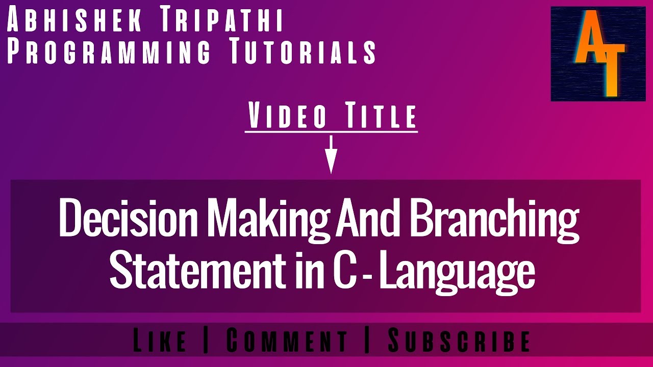 decision making and branching statement part-42