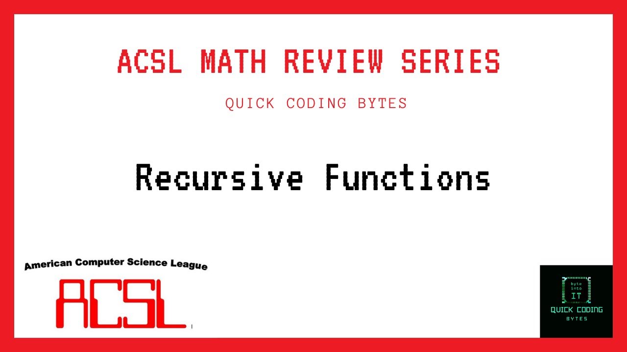 ACSL Math: Recursive Functions