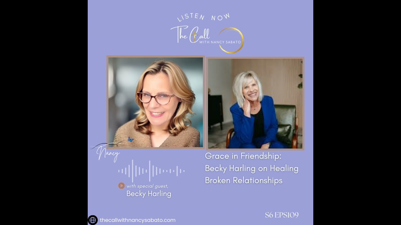 Grace in Friendship: Becky Harling on Healing Broken Relationships
