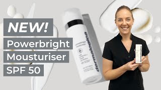 NEW! Powerbright Moisturiser SPF50 by Dermalogica.