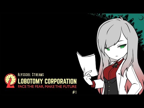 Steam Community :: Video :: Alyssciel Streams Lobotomy Corporation [1]: A NEW DAY