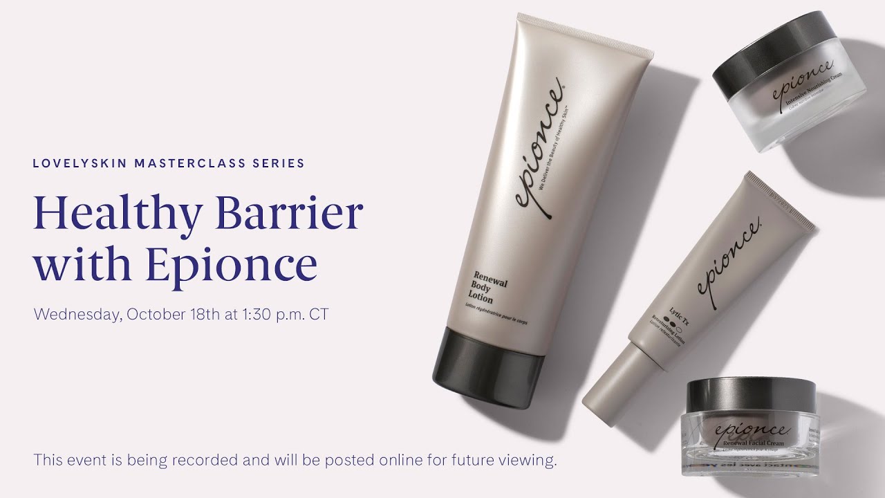 Skin barrier repair with Epionce