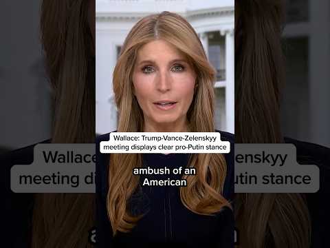 Wallace: Trump-Vance-Zelenskyy meeting displays clear pro-Putin stance