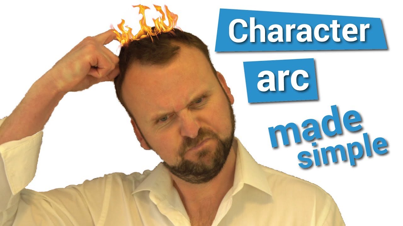What is a Character Arc - A Simple Guide