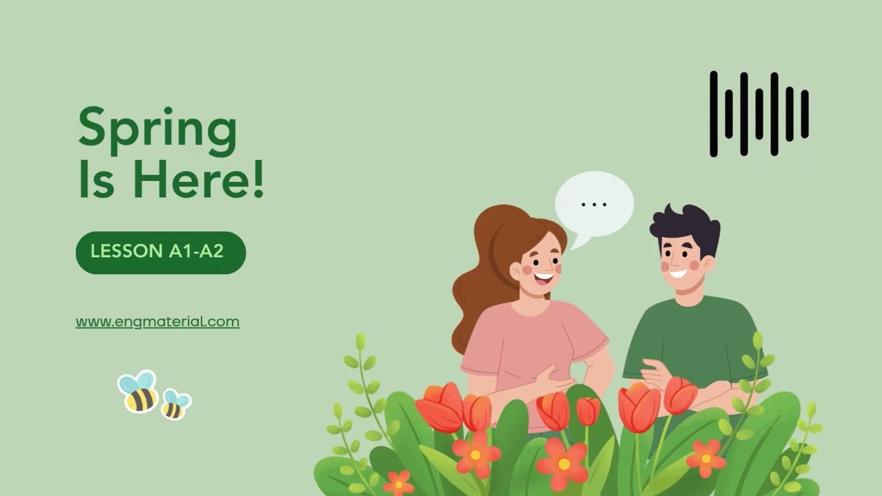 EngMaterials Lesson A1-A2 Spring Is Here