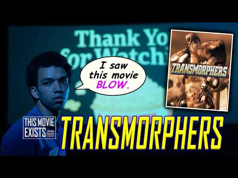 This Movie Exists – “TRANSMORPHERS” (2007) – MOVIEBOB CENTRAL