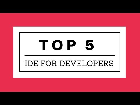 TOP 5 IDE for Developers | Tech Primers