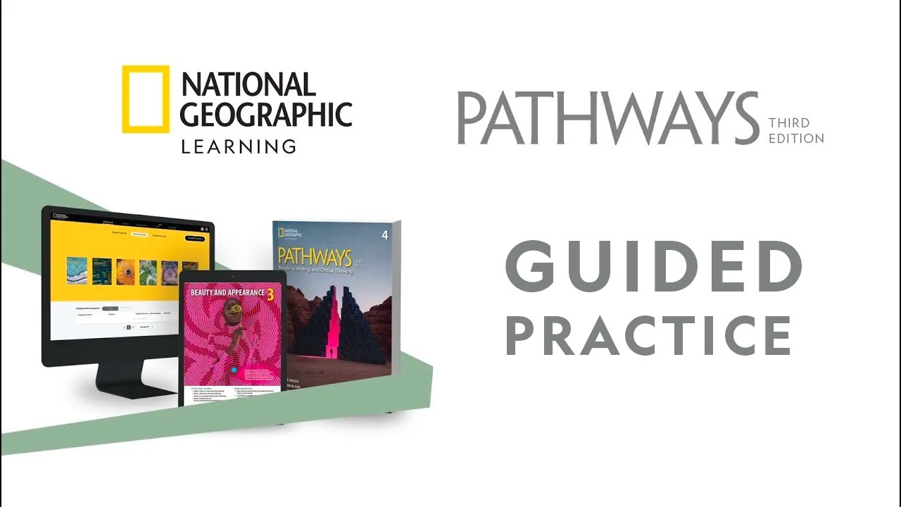 Pathways, Third Edition: Navigate Academic Success with Guided Practice
