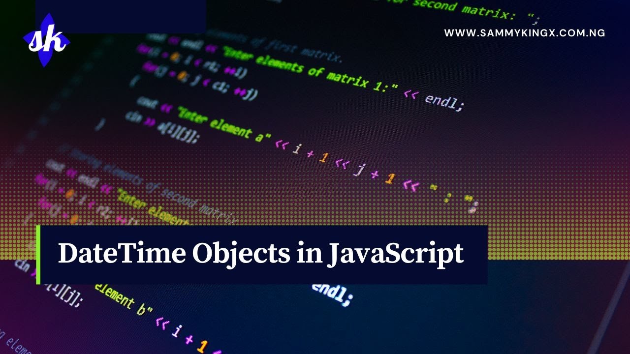 DateTime Objects with JavaScript