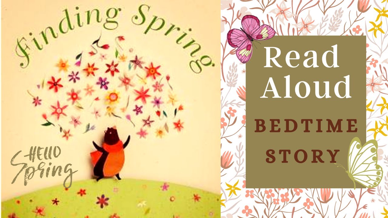 Finding Spring | Kids Books | Pre-School videos | Spring Read Aloud book |Children's Read Aloud book
