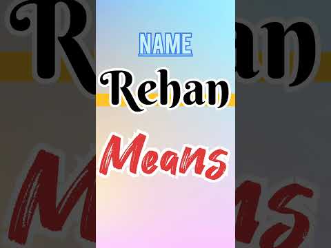 Rehan Name means // #shortvideo //#urdulafz //#trendingshorts #name #namemeaning