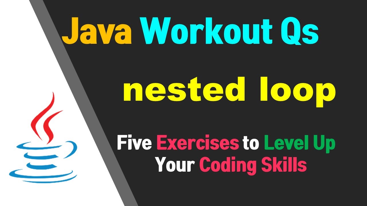 Java Workout Questions |#003| nested loop