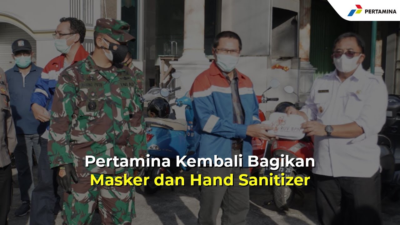 Pertamina Kembali Bagikan Masker dan Hand Sanitizer