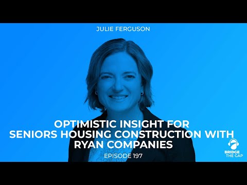Optimistic Insight for Seniors Housing Construction with Ryan Companies