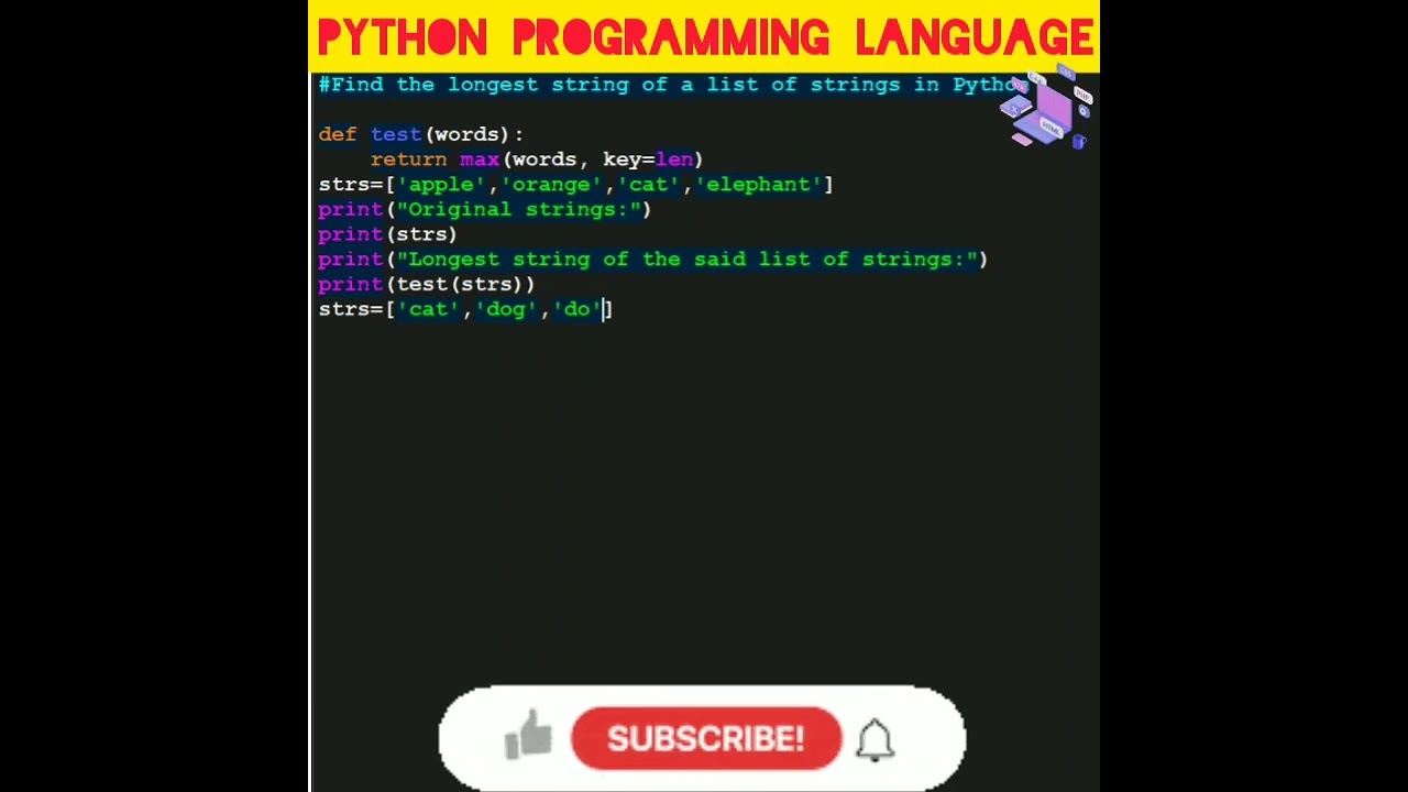 #python 100 To find the longest string of a list of strings in python | #shorts #python #coding