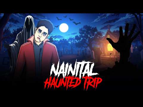 Nainital Haunted Trip - Horror Stories in Hindi | सच्ची कहानी | Khooni Monday E295????????????