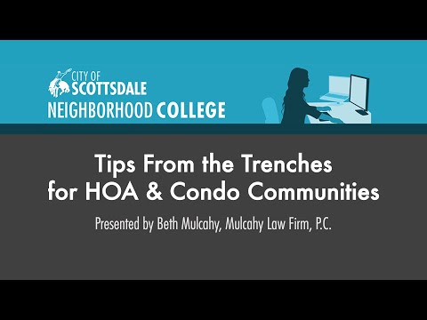 Tips From the Trenches for HOA & Condo Communities (2021) | Scottsdale's Neighborhood College