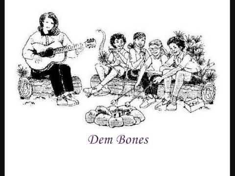 Dem Bones | SongScouting