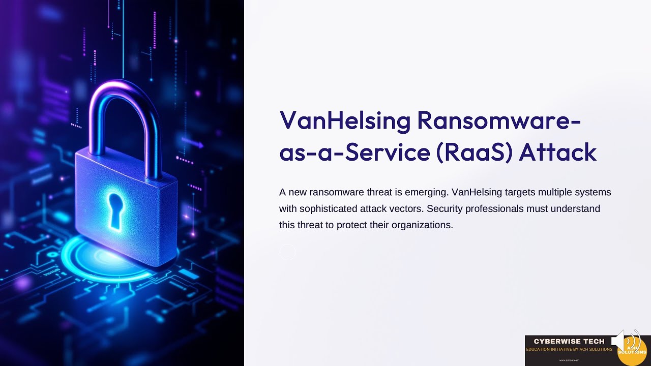 🚨 VanHelsing RaaS: The New Ransomware Threat in 2025 | Cyber Attack Breakdown 🔥
