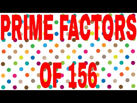 PRIME FACTORS OF 156