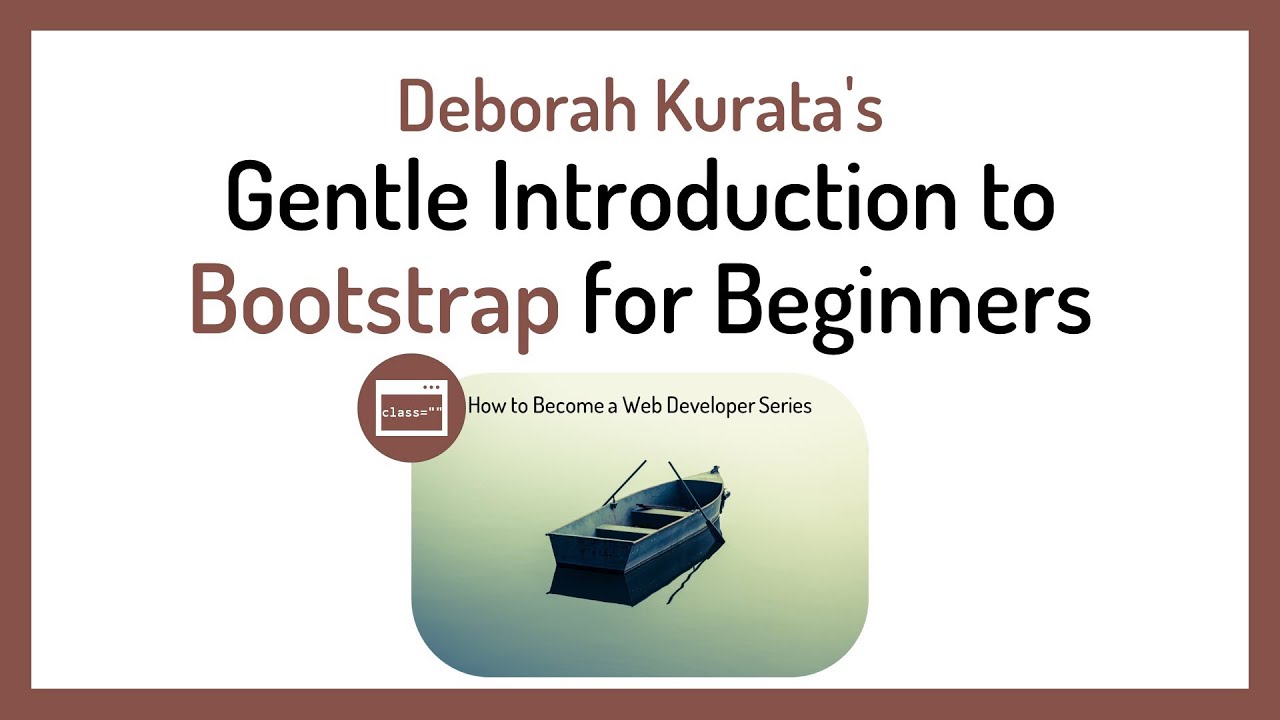 Introduction to Bootstrap (Clip 1): Gentle Introduction to Bootstrap 5