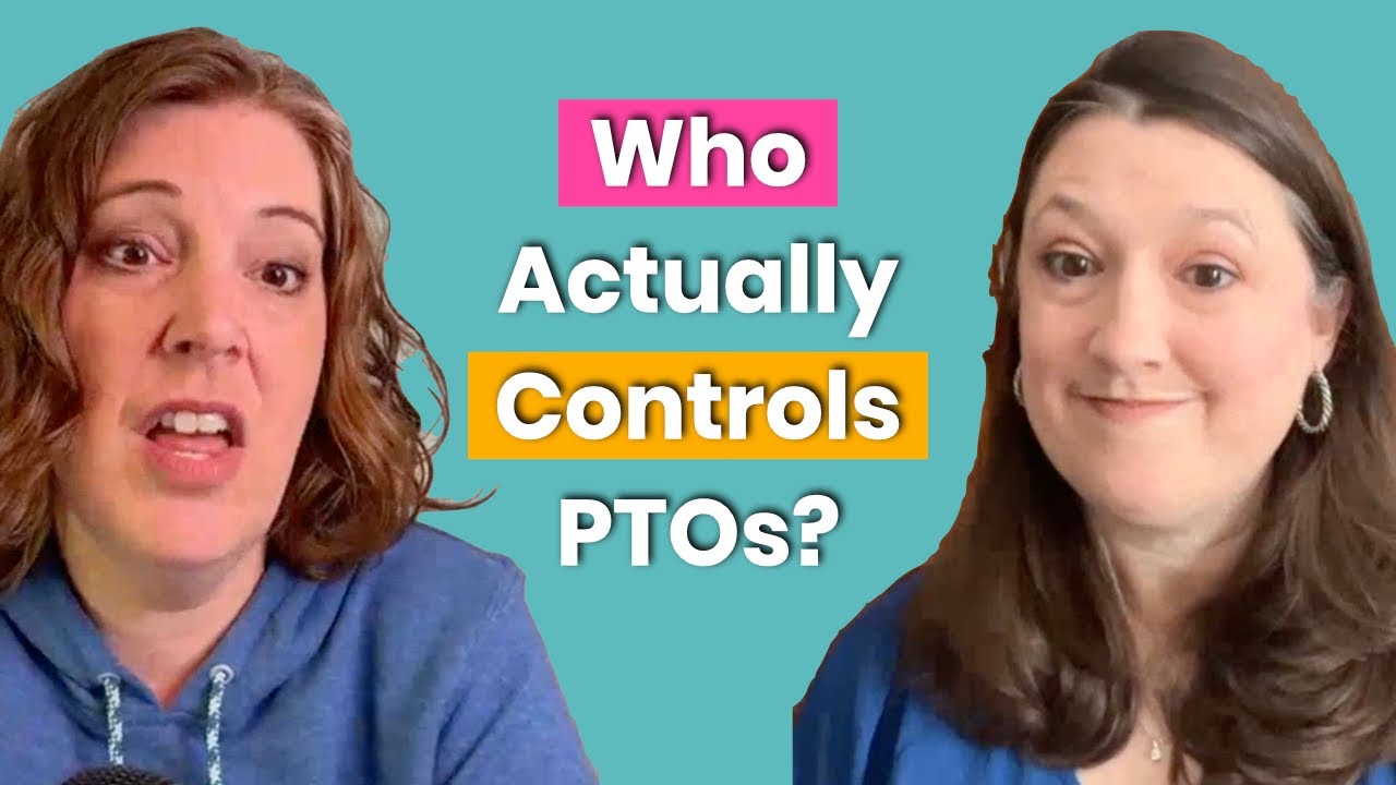 Who controls the PTO: Parents, the PTO Board, Teachers or the Principal?