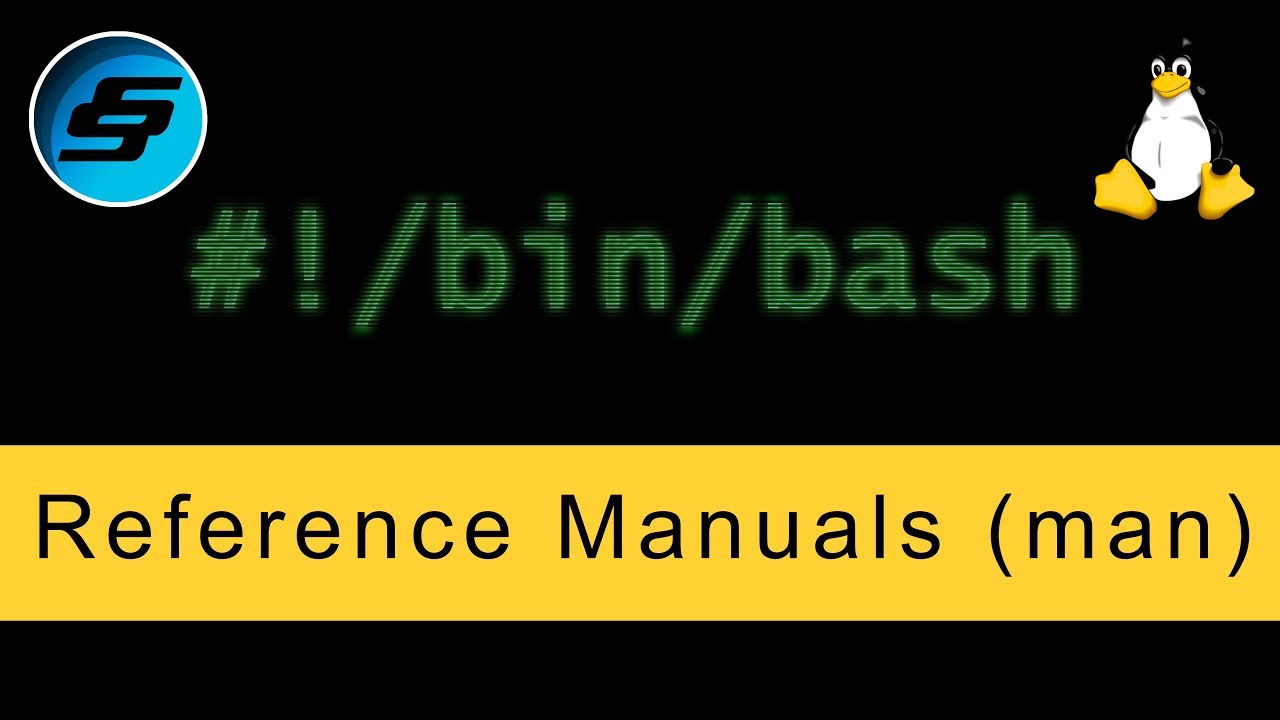 Reference Manuals (man) - Bash Scripting