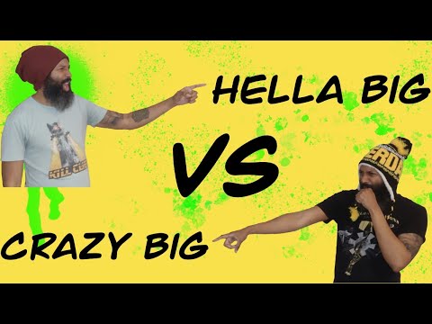 Common American Slang - Hella Vs Crazy