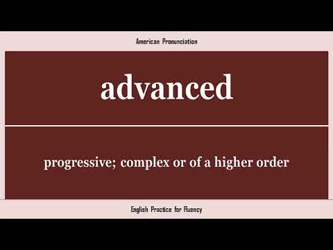 Pronunciation of the Words, adumbrate, advance, advanced, advancing, advantage, with meaning