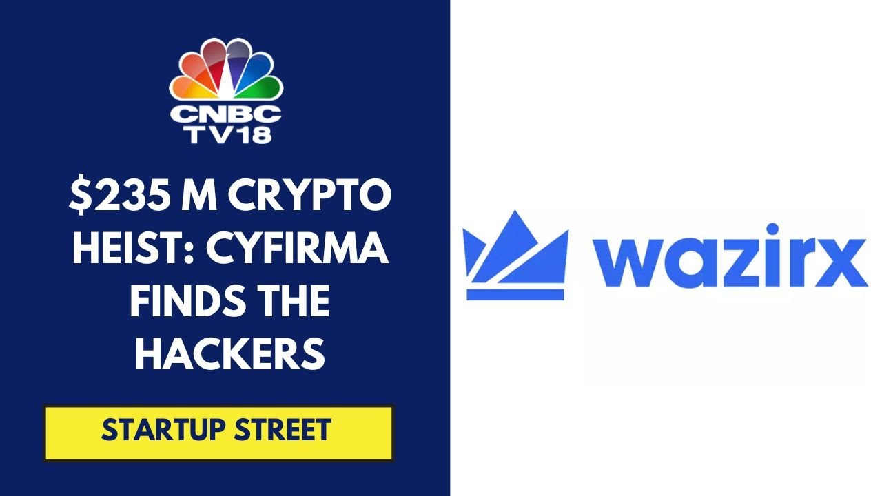 Cybersecurity Firm CYFIRMA Decodes The $235 M WazirX Crypto Breach