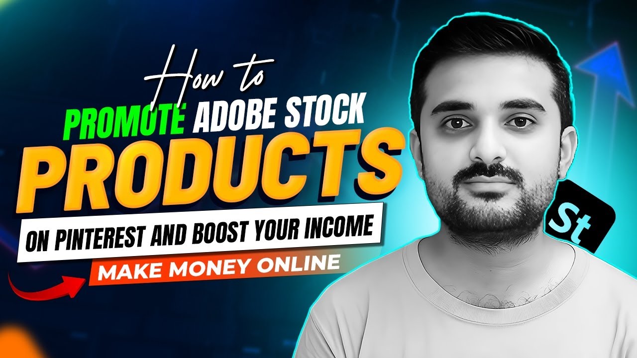 How to Promote Adobe Stock Products on Pinterest and Boost Your Income