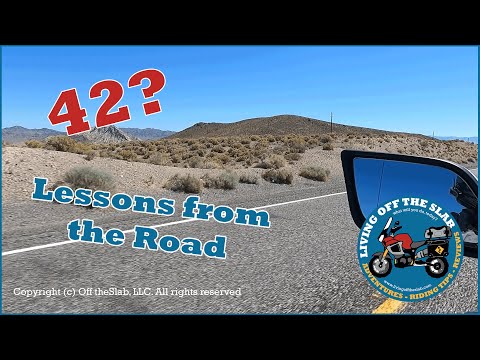 42, The Meaning of Life? | Lessons from the Road