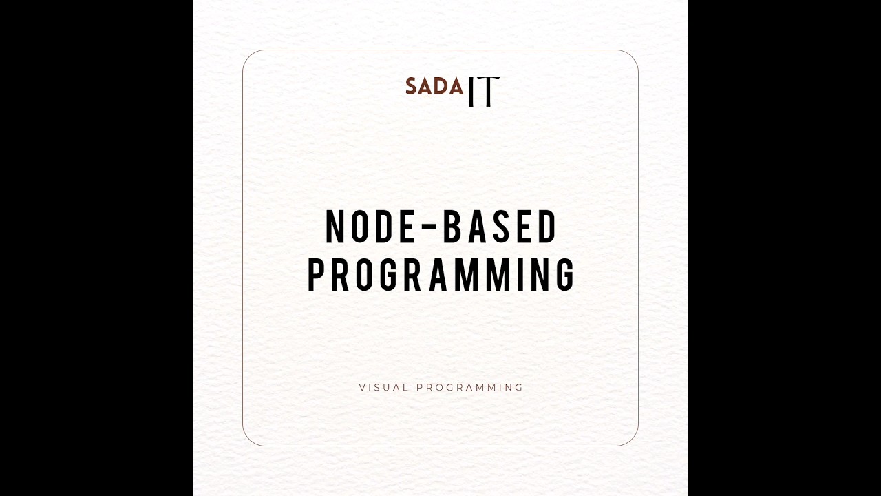 Node Based Programming definition | Visual Programming