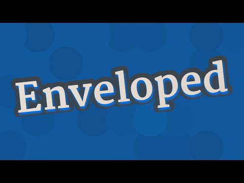 ENVELOPED pronunciation • How to pronounce ENVELOPED