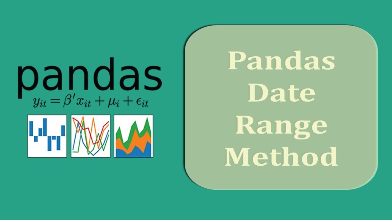 Pandas Date Range Method