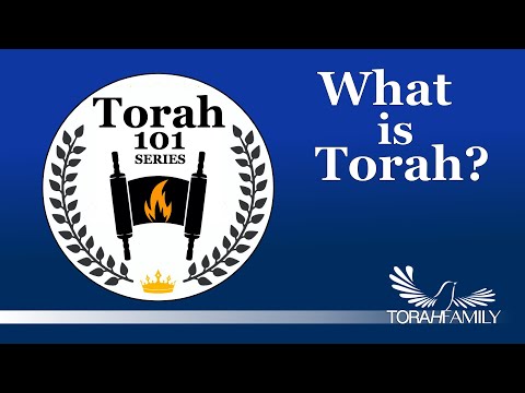 Torah 101 What is Torah?
