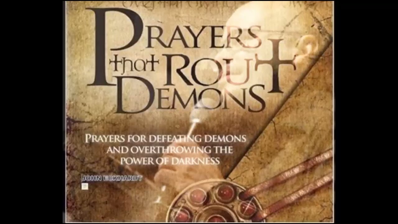 John Eckhardt / Prayers That Rout Demons & Break Curses (Audio Book)
