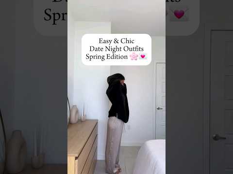 Easy & Chic Date Night Outfits: Spring Edition πΈπ #outfitideas #outfit #fashion