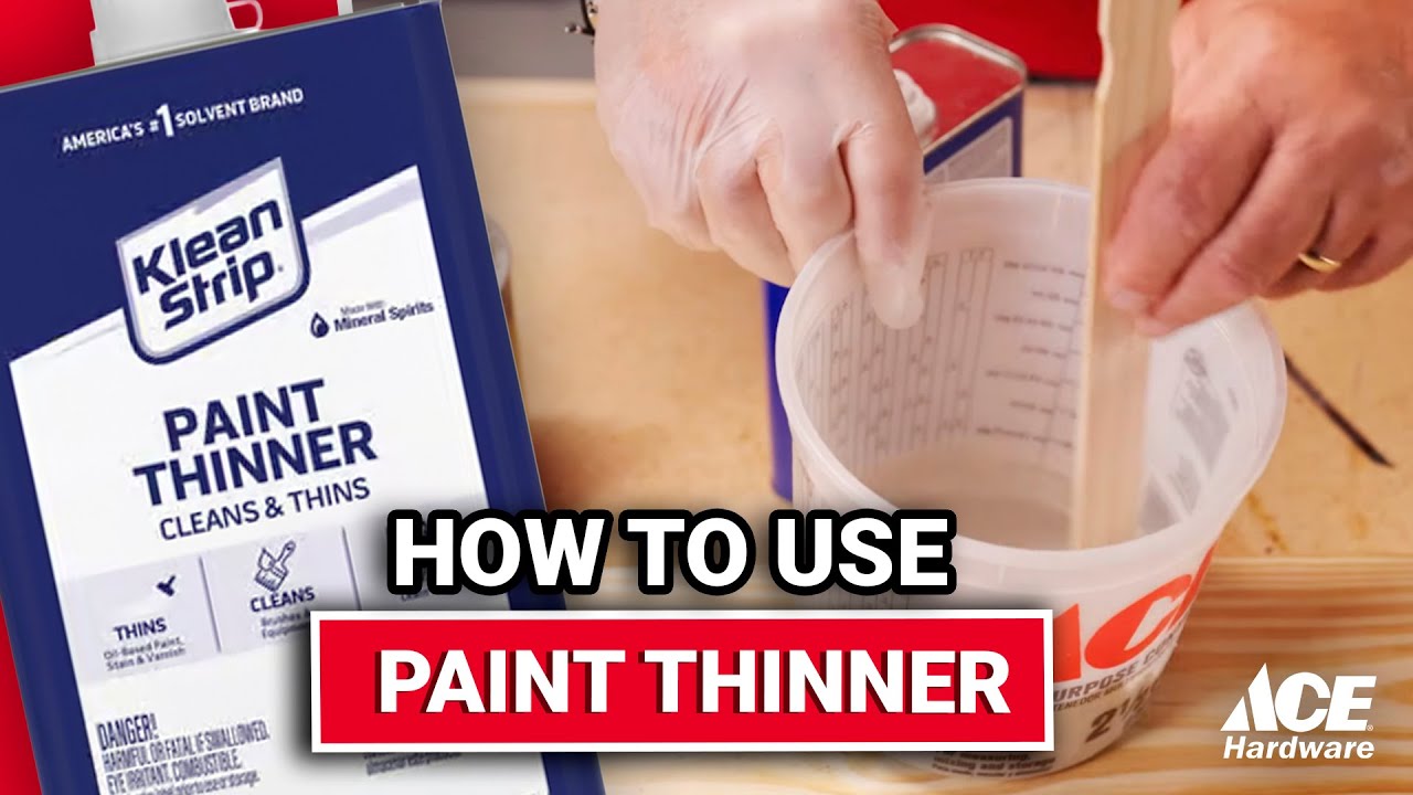 How To Use Paint Thinner | Ace Hardware