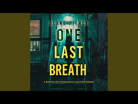 Chapter 50 - One Last Breath (The Governess—Book 3) : An Absolutely Gripping Psychological...