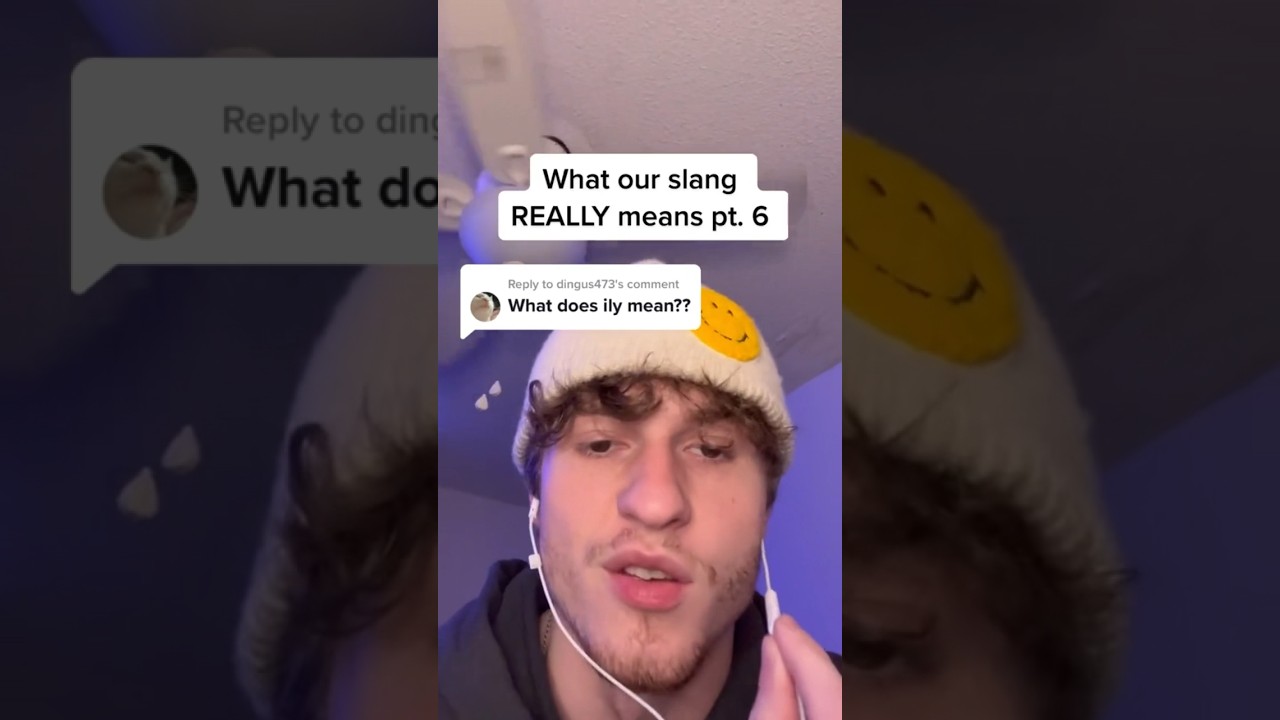 What our slang REALLY means