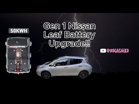 Gen 1 Nissan Leaf 50 kWh Battery Upgrade!! #electricvehicle #diy #nissanleaf #gen1leaf